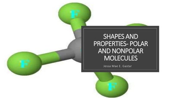 Polarity of Molecules based on its Structure.pptx | Chemistry | Science