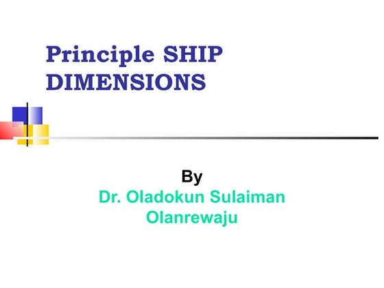 Ship Construction- Ship Dimensions | PPT