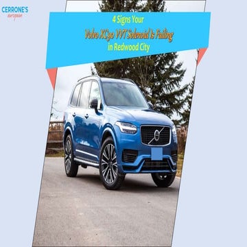 4 Signs Your Volvo XC90 VVT Solenoid Is Failing in Redwood City | PPTX