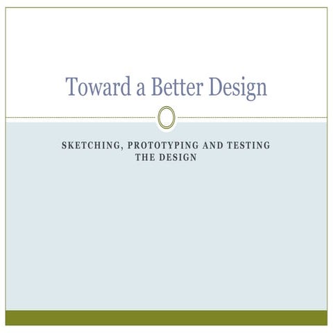 Week 5 - Sketching And Prototyping - 4 | PPT