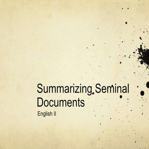 4 speeches -- summarizing seminal documents 10th grade English | PPT