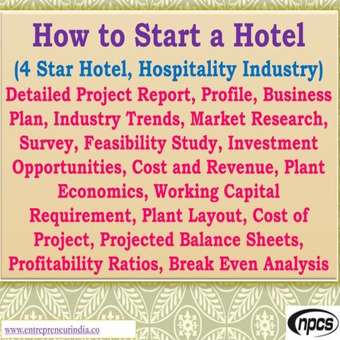 How to Start a Hotel (4 Star Hotel, Hospitality Industry) Detailed ...