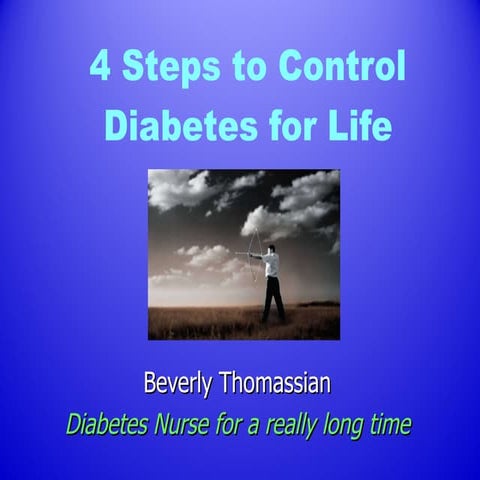 Four Steps to Control Diabetes | PPT