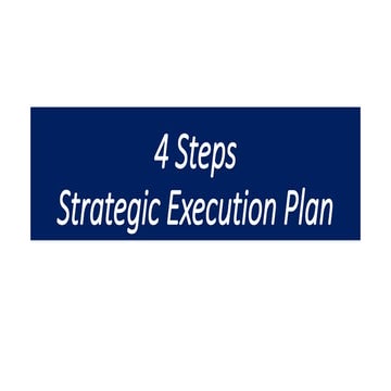 Four steps to strategic execution and action planning | PPTX