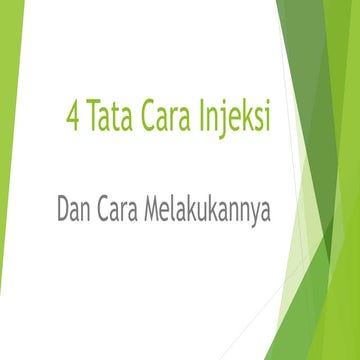 4 Tata Cara Injeksi pada pasien yang benar .pptx