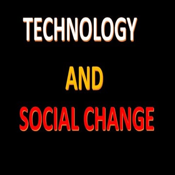 4 TECHNOLOGY AND SOCIAL CHANGE.pptx