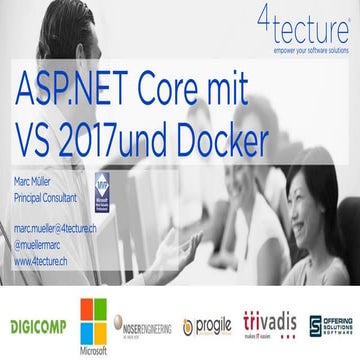 .NET Day 2017 - ASP.NET Core mit Visual Studio und Docker | PPT