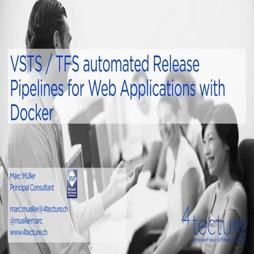 Vsts Tfs Automated Release Pipelines For Web Applications With Docker Ppt