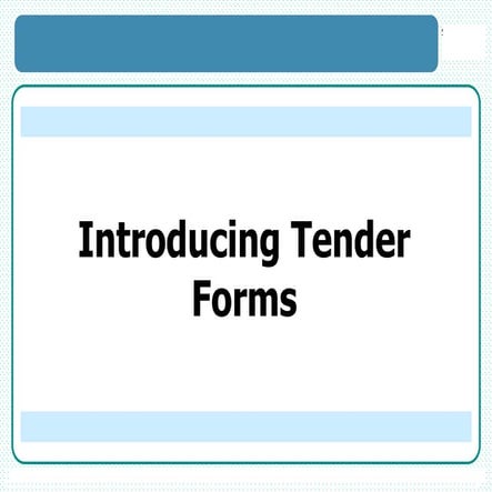 4 Tender Forms for Goods.ppt