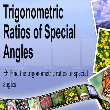 Trigonometric Ratios of special Angle.pptx