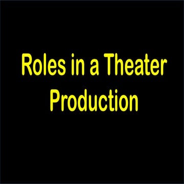 Roles in Play Production.pptx