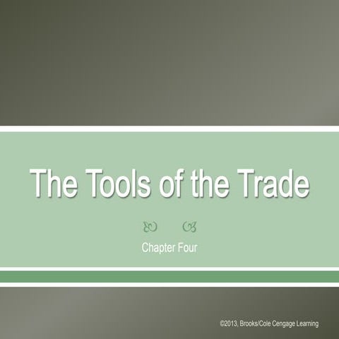 4 the tools of the trade | PPTX