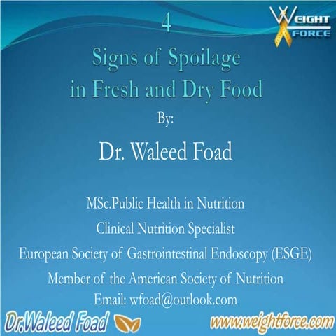 4th lecture Signs of spoilage in fresh and dry food | PPTX