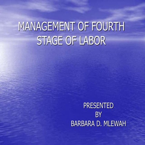 4TH STAGE OF LABOR mgt.ppt