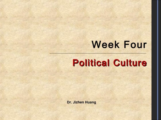 Political Culture | PPTX | Political Issues & policy | Politics