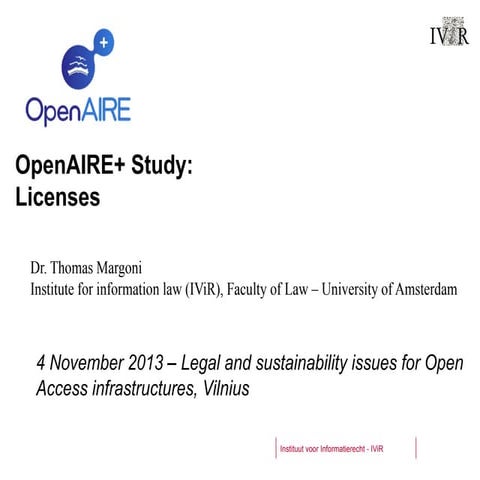 4th OpenAIRE Workshop, Thomas Margoni | PPT