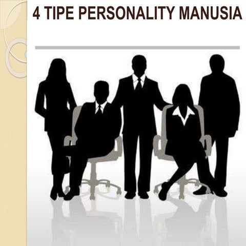 4_tipe_personality_manusia.pptx
