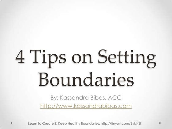 Boundaries presentation p.l. | PPTX | Dating | Family and Relationships