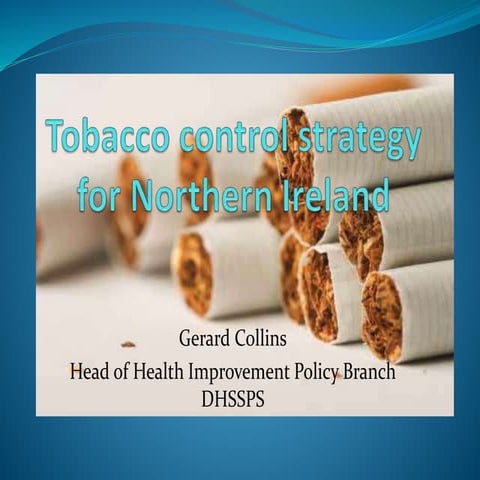 Tobacco Control Strategy - Gerard Collins | PPTX