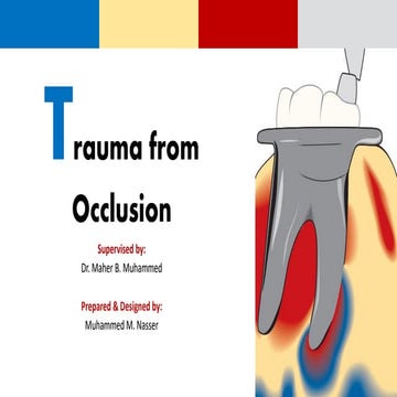 Trauma from Occlusion | PPT
