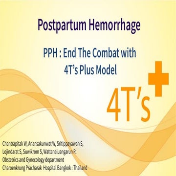 Postpartum Hemorrhage / 4T's Plus Model / Lower Uterine Segment ...