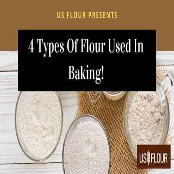 4 types of flour used in baking! | PDF
