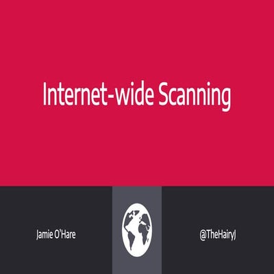 Internet-wide Scanning | PPTX | Search | Internet