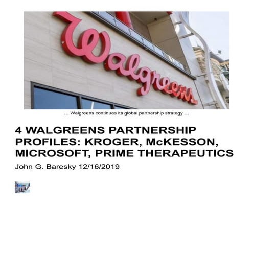 4 Walgreens Partnership Profiles: Kroger, McKesson, Microsoft, Prime ...