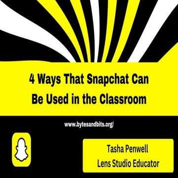 4 Ways That Snapchat Can Be Used in the Classroom.pdf