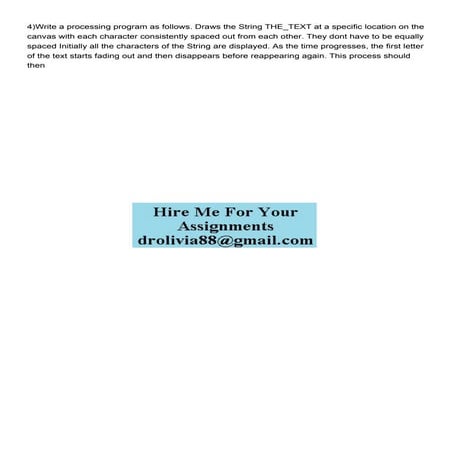 4Write a processing program as follows Draws the String T.pdf