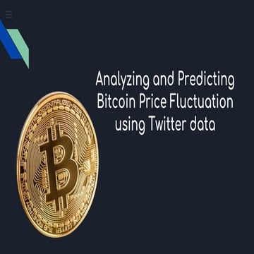 Relationship Between Tweets and Bitcoin | PPT