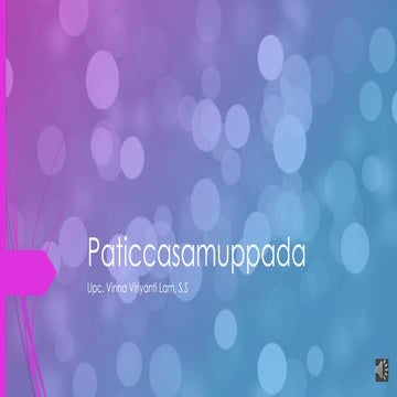 PenjelasanrincitentangPaticcasamuppada.pptx