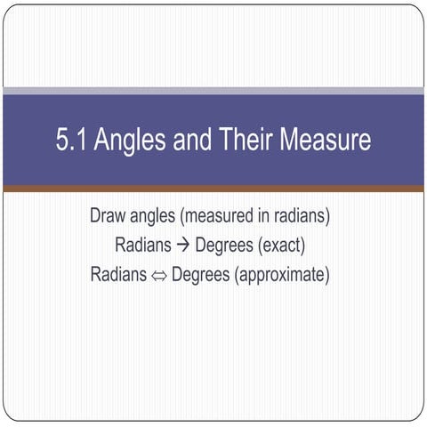 5.1.2 angles and their measure | PPTX