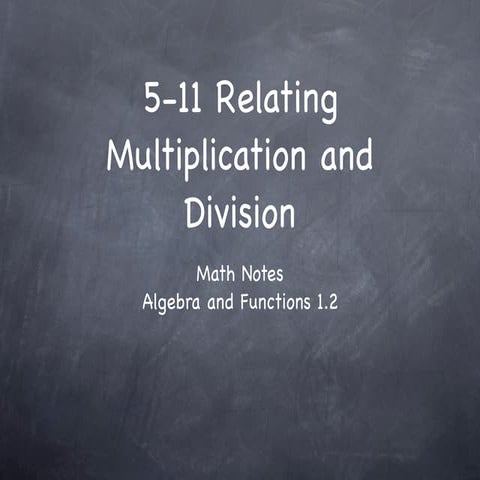 5-11 Relating Multiplication and Division | PPT