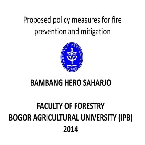 Proposed policy measures for fire prevention and mitigation | PPTX