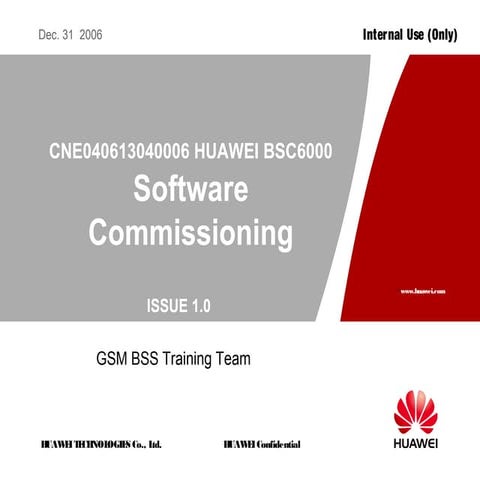 5. ene040613040006 huawei bsc6000 software commissioning 20061231-a-1.0 | PPT