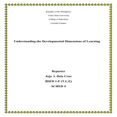5. understanding the developmental dimensions of learning jojo l. dela ...