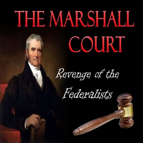 5.2 the-marshall_court | PPT