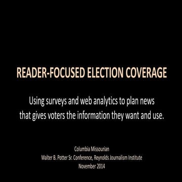 Scott Swafford: Reader-focused election coverage | PPT