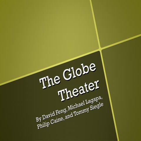 5 15-11 globe theater | PPT | Theater Venues | Attractions