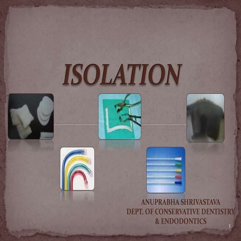 Isolation Of Dental Operating Field | PPTX