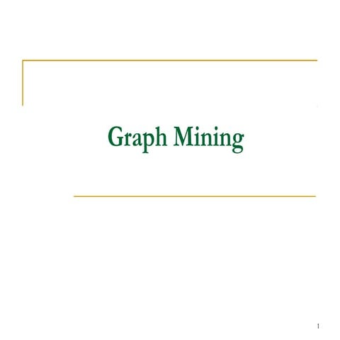 Data Mining: Graph mining and social network analysis