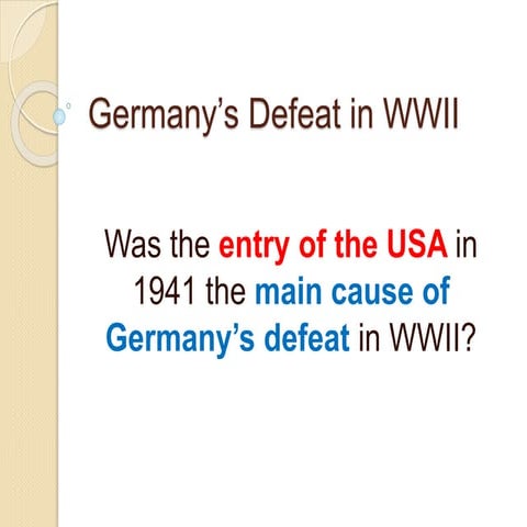 Sec 3N Hist (Elec) Chapter 5.1: Germany's Defeat (USA's entry) | PPTX
