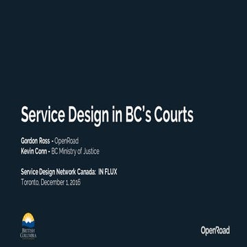 Service Design in the B.C. Justice Sector - Gordon Ross & Kevin Conn | PDF