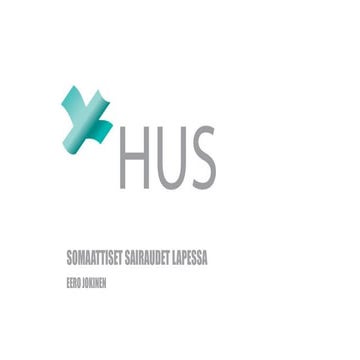 Somaattiset sairaudet LAPE:ssa | PPT