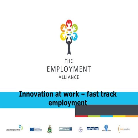 5. innovation at work fast track employment | PPTX