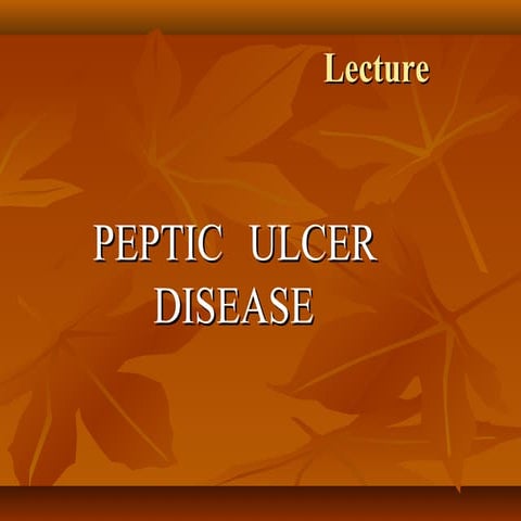 Peptic Ulcer Diseases | PPT