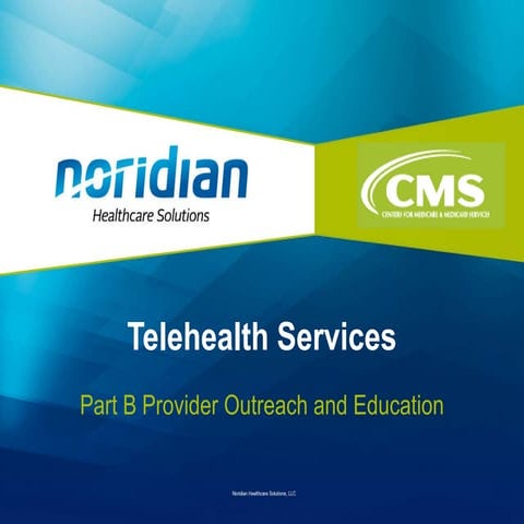 Telehealth Services: Part B Provider Outreach and Education | PPT
