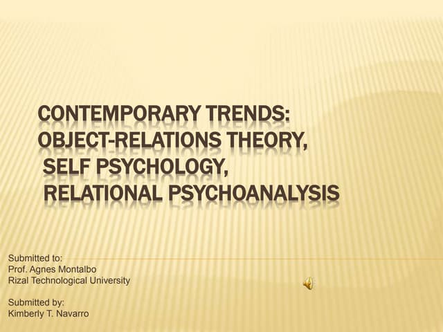 Contemporary Trends Object-Relations Theory Self Psychology Relational ... Contemporary Trends Object-Relations Theory Self Psychology Relational ...