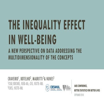 IAOS 2018 - The inequality effect in well-being. A new perspective on ...